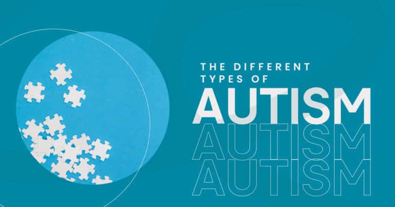 Different Types of Autism: A Comprehensive Guide